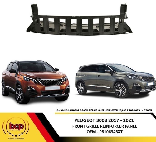 PEUGEOT 5008 2017 – 2021 GRILLE REINFORCER PANEL BUMPER BRACKET CENTRE ...