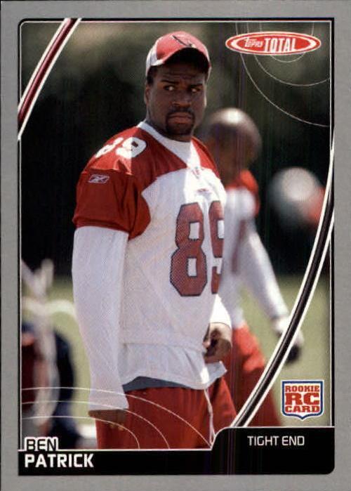 2007 Topps Total - Ben Patrick #497 Silver (RC) for sale online | eBay