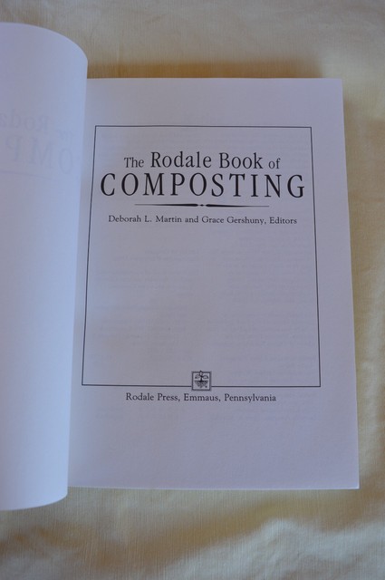 The Rodale Book of Composting : Easy Methods for Every Gardener by ...
