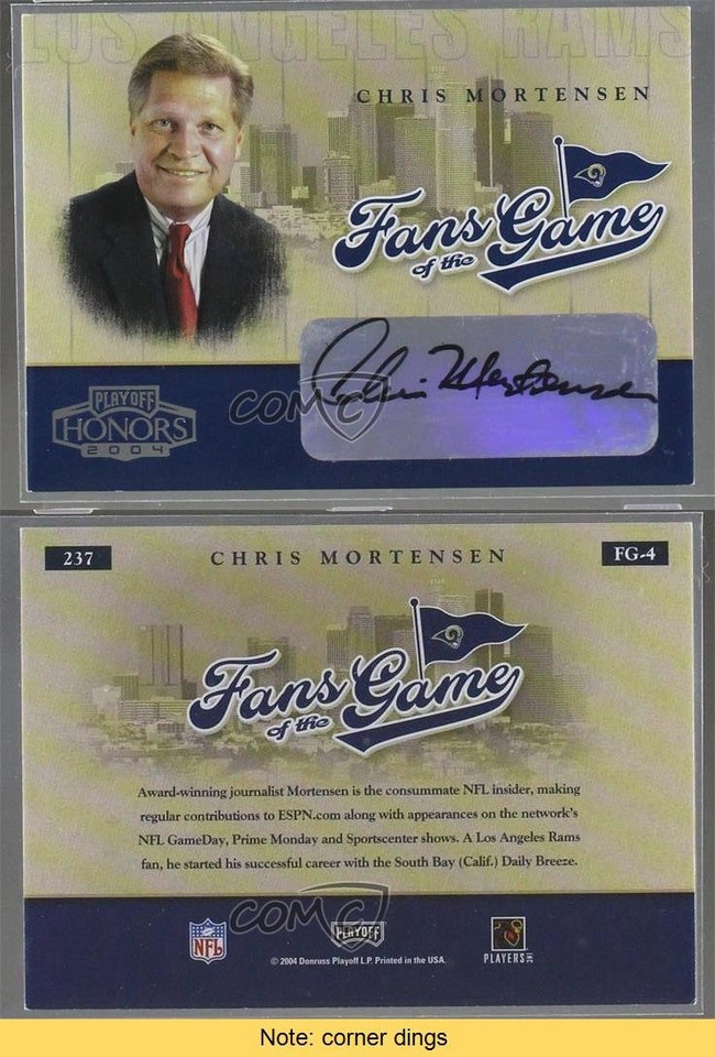 2004 Playoff Honors Fans of the Game Chris Mortensen #FG-237 Auto READ ...
