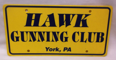 Vintage Hawk Gunning Club York Pa Front License Plate | eBay