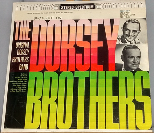 The Original Dorsey Brothers Band - Spotlight On The Dorsey Brothers ...