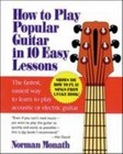 How to Play Popular Guitar in 10 Easy Less- paperback, Norman Monath ...