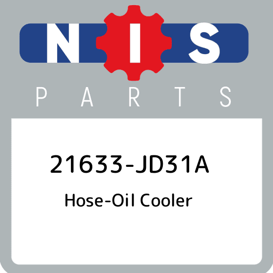 21633-JD31A Nissan Hose-oil cooler 21633JD31A, New Genuine OEM Part | eBay