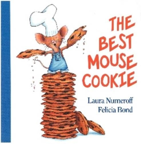 Laura Numeroff Best Mouse Cookie (Poche) If You Give... | eBay