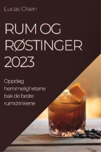 Lucas Olsen Rum og Røstinger 2023 (Poche) 9781837524815 | eBay