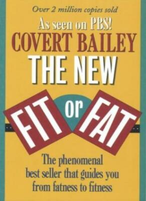 The New Fit or Fat By Covert Bailey 9780395585641| eBay
