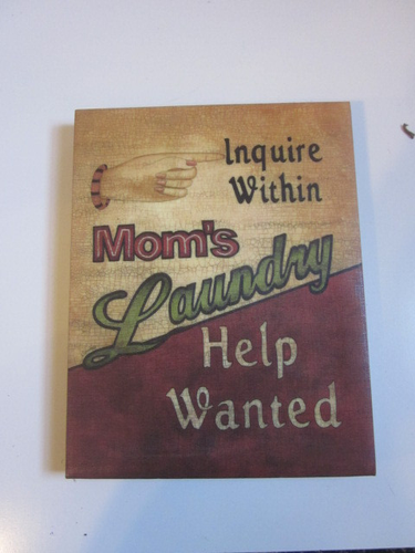 Mom's Laundry HELP WANTED INQUIRE WITHIN Poster Art Decor HUMOR 10.5" X ...
