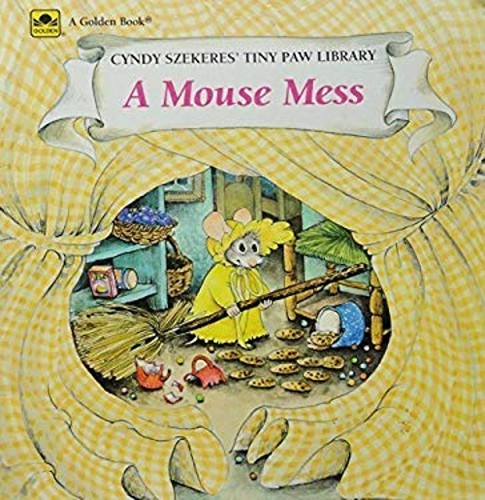 A Mouse Mess Paperback Cyndy Szekeres 9780307125828| eBay