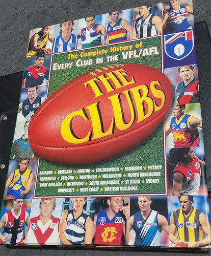 The Clubs Book Complete History Of Every Club In the VFL AFL to 1997 ...