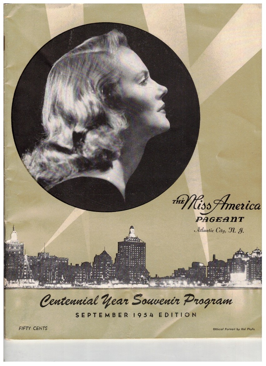 The Miss America Pageant, Atlantic City, N.J. Centennial Year Souvenir ...