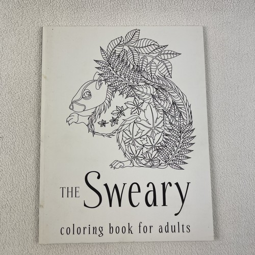 The Sweary Coloring Book for Adults Filled with Bad Words 9781522998631 ...