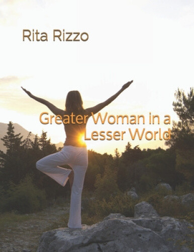 Greater Woman in a Lesser World by Rizzo, Rita | eBay
