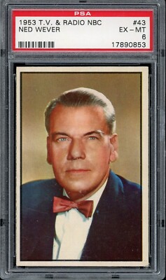 1953 TV & Radio NBC #43 Ned Wever PSA 6 | eBay