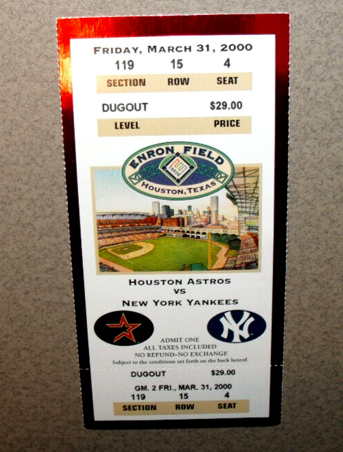 Houston Astros 3/31/2000 Exhibition Full Ticket vs Yanks 2nd Game at ...