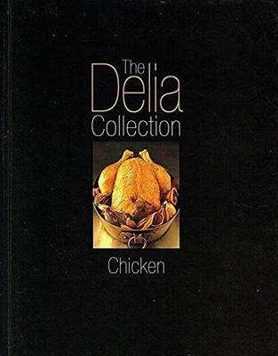 The Delia Collection: Chicken, Smith, Delia 9780563487319| eBay