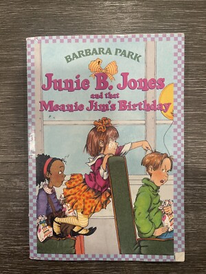 June B. Jones And That Meanie Jim's Birthday By Barbara Park Pre Owned ...