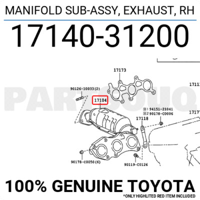 1714031200 Genuine Toyota MANIFOLD SUB-ASSY, EXHAUST, RH 17140-31200 | eBay