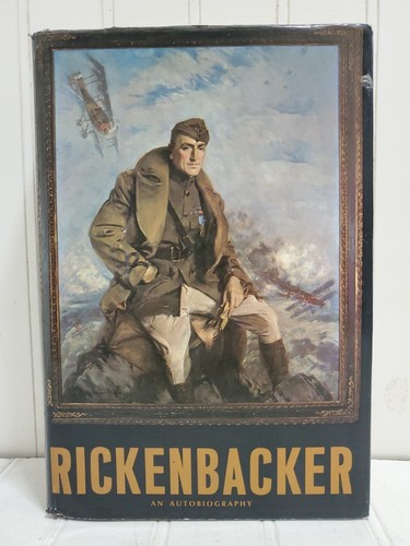Eddie Rickenbacker Ace WWI Fighter Pilot Autograph Signed Autobiography ...