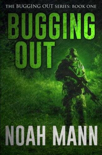 Bugging Out (The Bugging Out Series) (Volume 1) - Paperback By Mann ...