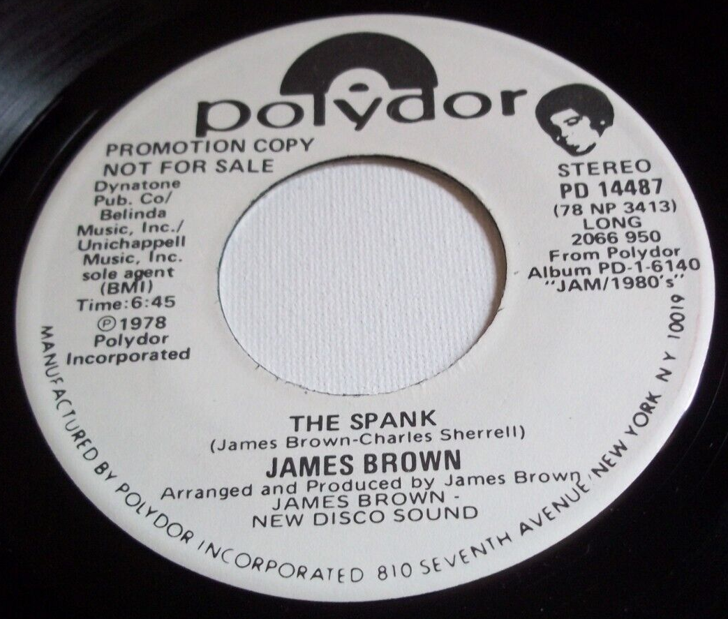James Brown 45 - The Spank -Promo 1978 - Polydore Records | eBay