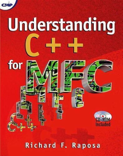 Understanding C++ for MFC (With CD-ROM) by Richard Raposa 9781578200689| eBay