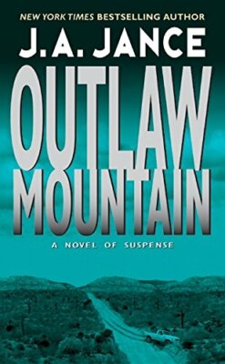 Outlaw Mountain: A Joanna Brady Mystery by Jance, Judith A. Book The ...