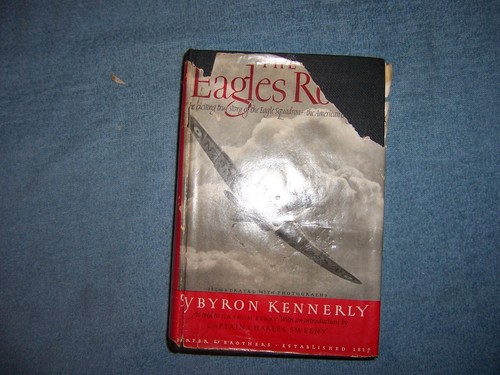 THE EAGLES ROAR! by Byron Kennerly/1st Ed/HCDJ/Military/WWII 1939-45 | eBay
