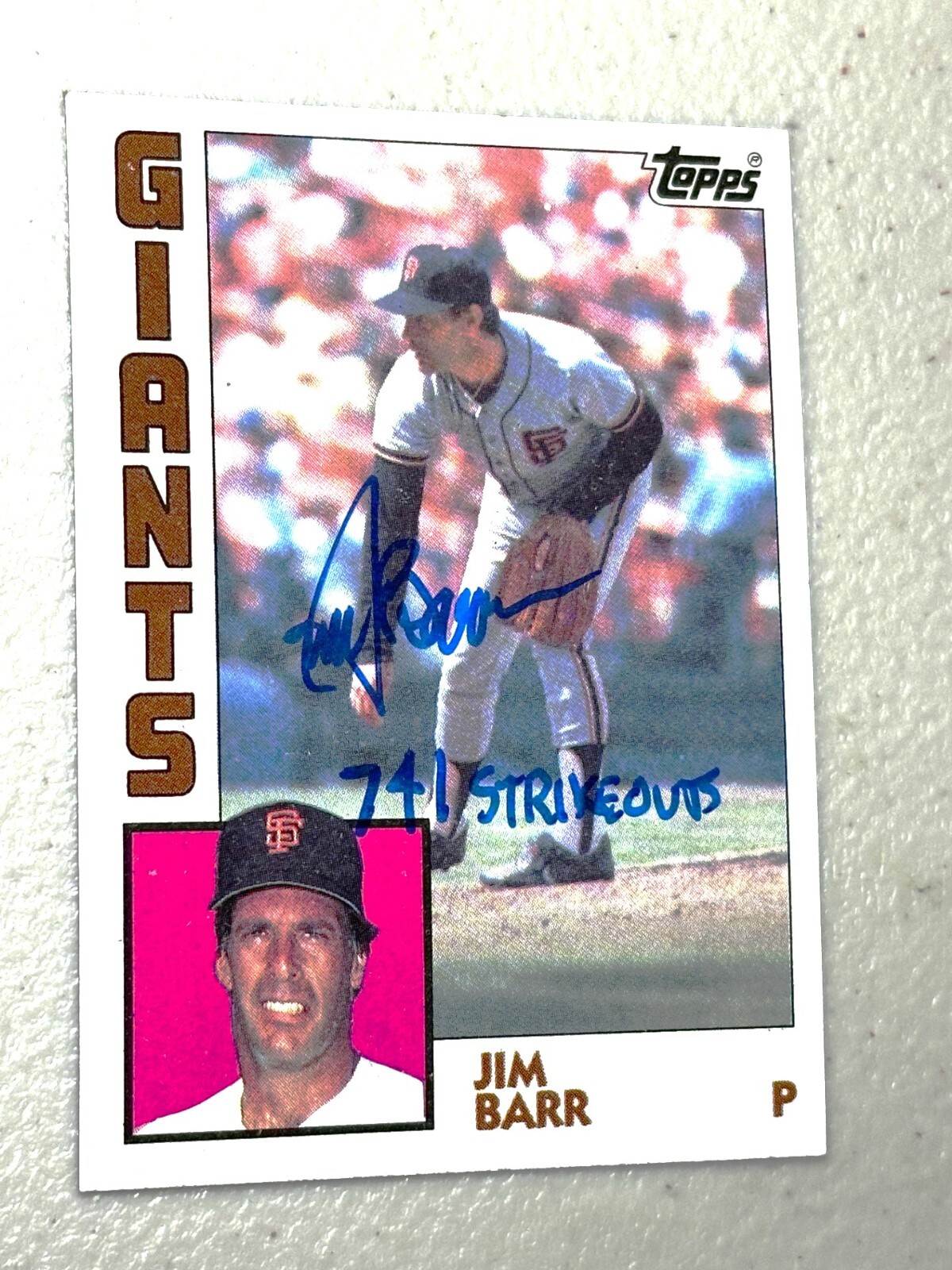 Autographed 1984 Topps San Francisco Giants- Jim Barr-741 Strikeouts ...