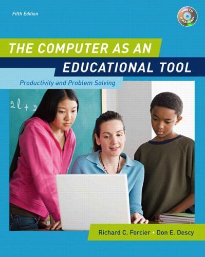 The Computer as an Educational Tool: Productivity and Problem Solving ...