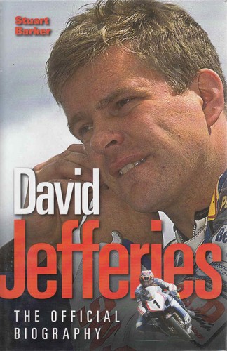 David Jefferies The Official Biography (Hardback) | eBay Australia