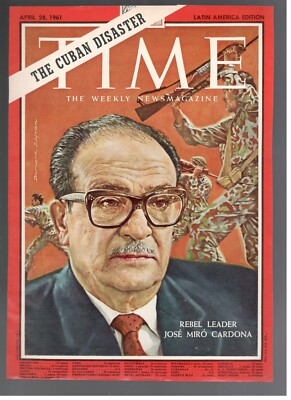 Jose 'Miro' Cardona Rebel Leader Cuba Time Cover 1961 Original 1 Page ...