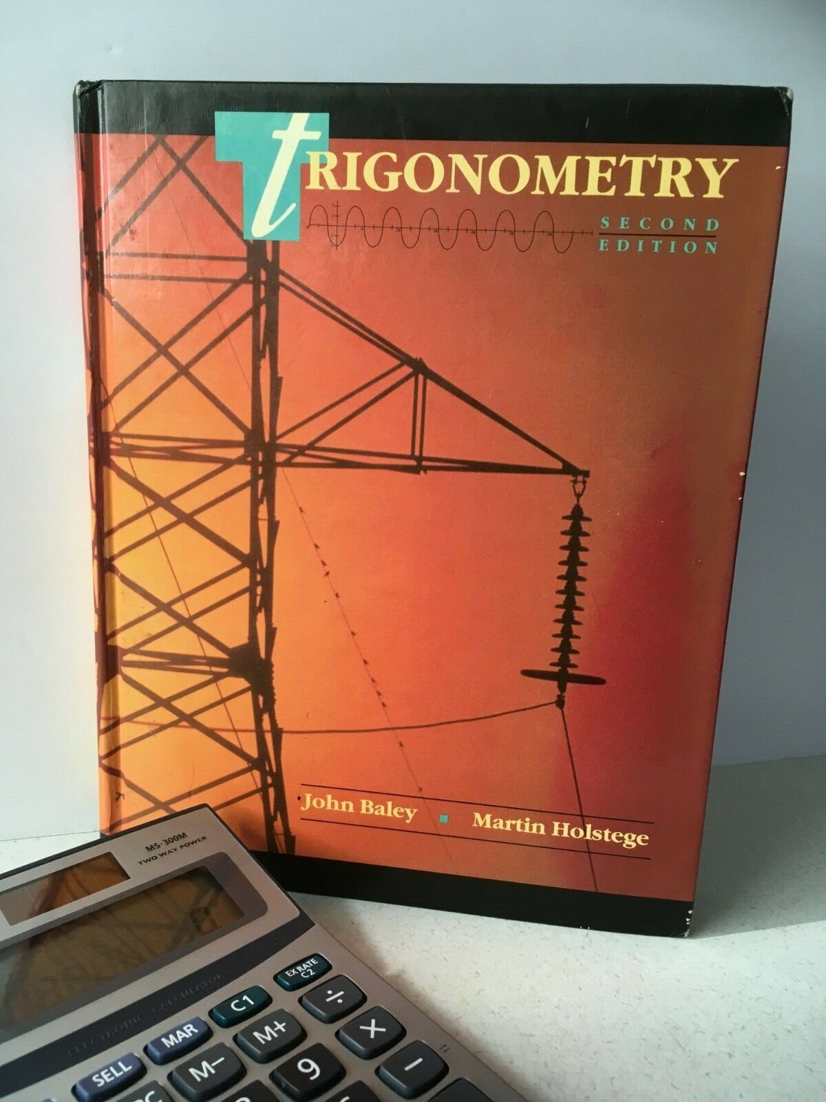 Trigonometry-second edition-John Baley- Martin Holstege | eBay