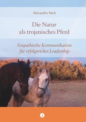 Alexandra Sitch | Die Natur als trojanisches Pferd | Taschenbuch ...