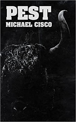 Pest PAPERBACK 2023 by Michael Cisco 9781955904308 | eBay