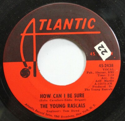 Rock 45 The Young Rascals - How Can I Be Sure / I'M So Happy Now On ...