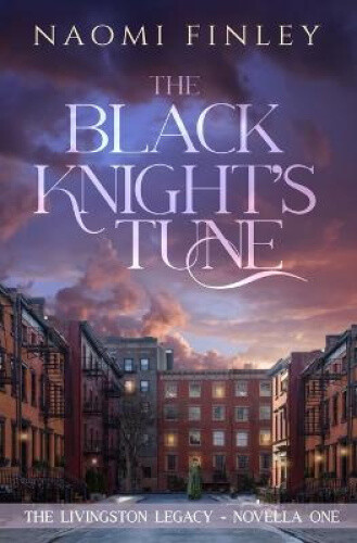 The Black Knight's Tune: Ruby's Story (Livingston Legacy The) by Finley ...