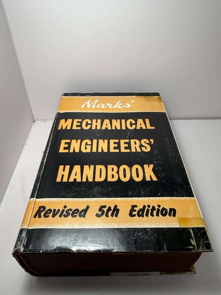 Mark’s Mechanical Engineer’s Handbook 5th edition 1951 Engineering ...