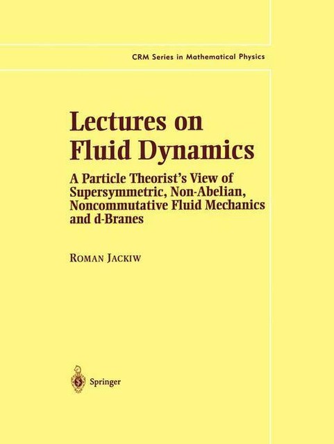Lectures On Fluid Dynamics von Roman Jackiw (2010, Taschenbuch) online ...