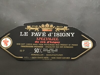 Etiquette Fromage Montagne Le Pave d’Isigny Sainte Mère 2 | eBay