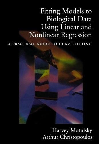 FITTING MODELS TO BIOLOGICAL DATA USING LINEAR AND By Harvey Motulsky ...