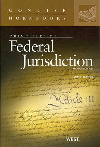 Principles of Federal Jurisdiction, 2D by James E. Pfander (2011, Trade ...