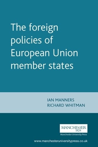 Ian Manners The Foreign Policies of European Union Membe (Paperback ...