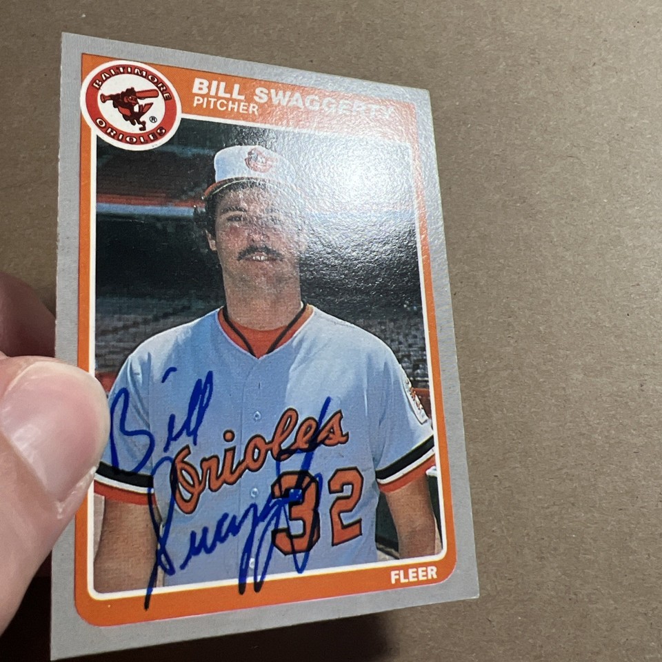 985 Fleer #193 Bill Swaggerty AUTO Baltimore Orioles MINT | eBay