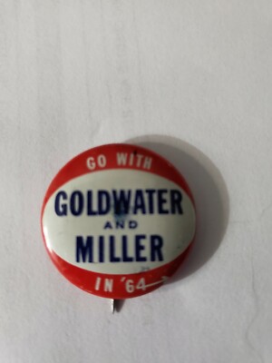Vintage GOLDWATER AND MILLER in '64 Pinback Button Political | eBay