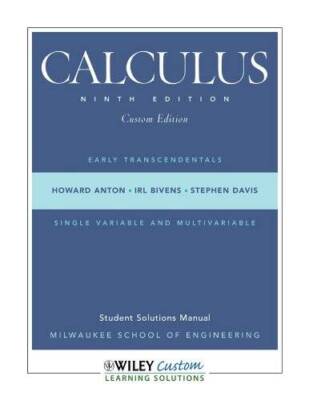 Calculus Custm Edition Ninth Edition - Paperback By Howard Anton - GOOD ...