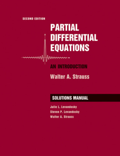 Partial Differential Equations: Student Solutions Manual to accompany ...