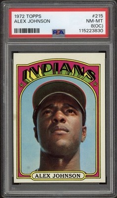 1972 Topps Alex Johnson #215 PSA 8 NM-MT OC Cleveland Indians | eBay