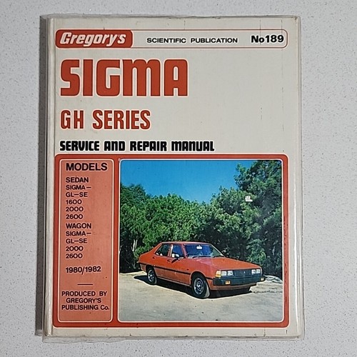 MITSUBISHI SIGMA GH SERIES WORKSHOP SERVICE AND REPAIR MANUAL GREGORY'S ...
