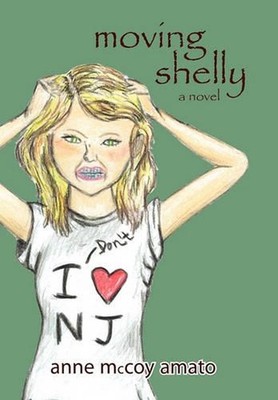 Moving Shelly: A Novel by Anne McCoy Amato (English) Hardcover Book ...